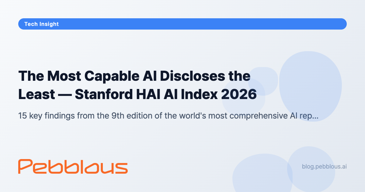 Top AI Discloses the Least — HAI AI Index 2026 | Pebblous